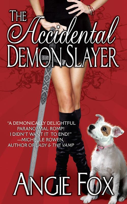 Accidental Demon Slayer, The – Angie Fox – ValueBookstore.com